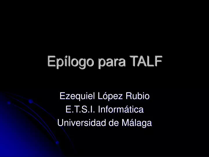 PPT - Epílogo para TALF PowerPoint Presentation, free download - ID:852763