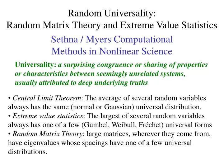 PPT - Random Universality: Random Matrix Theory and Extreme Value ...