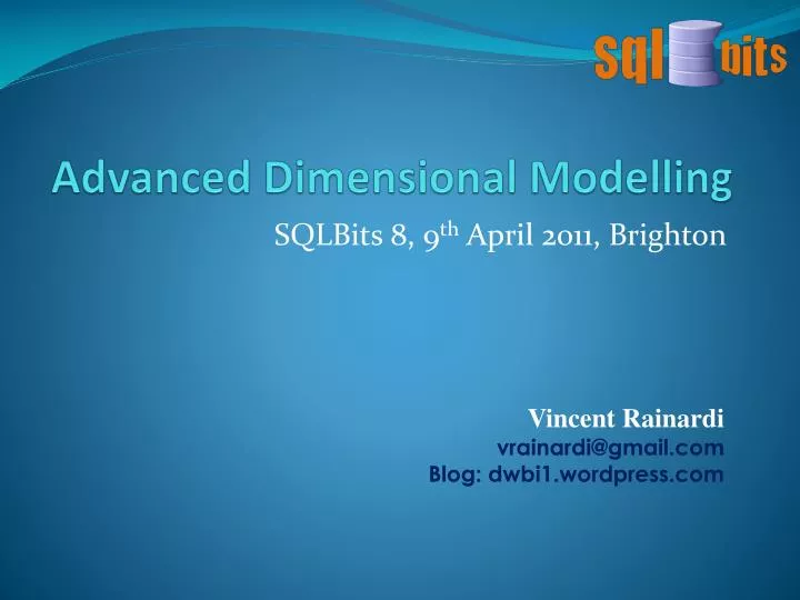 PPT - Advanced Dimensional Modelling PowerPoint Presentation, free download - ID:854043