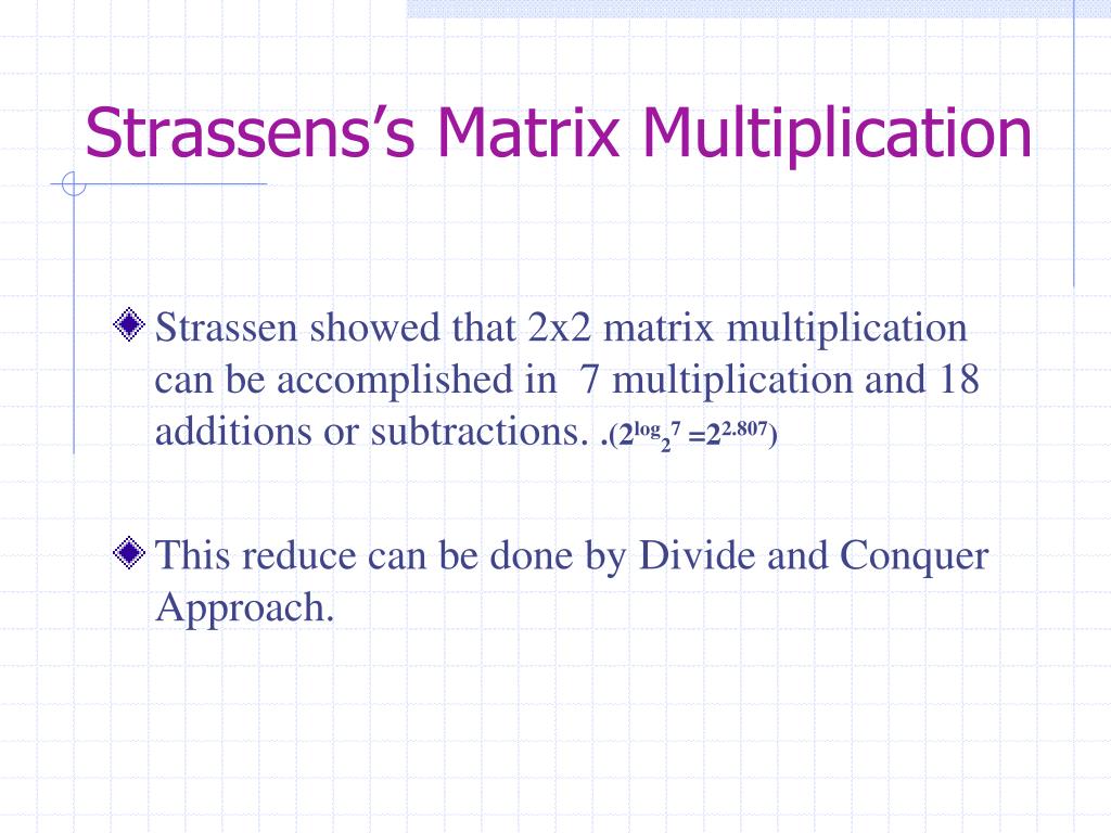 PPT Strassen s Matrix Multiplication PowerPoint Presentation Free