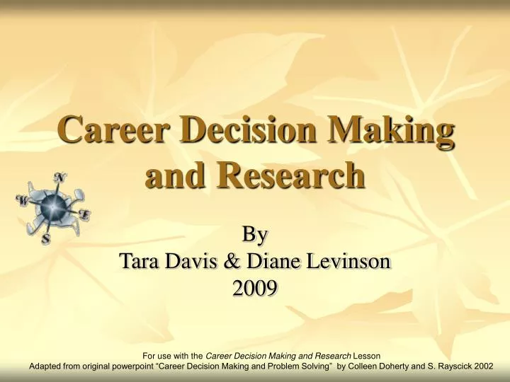PPT - Career Decision Making and Research PowerPoint Presentation, free ...