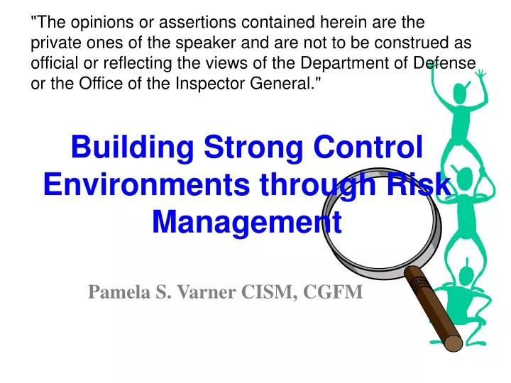 PPT - Building Strong Control Environments through Risk Management ...