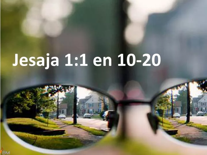 PPT - Jesaja 1:1 en 10-20 PowerPoint Presentation, free download - ID ...