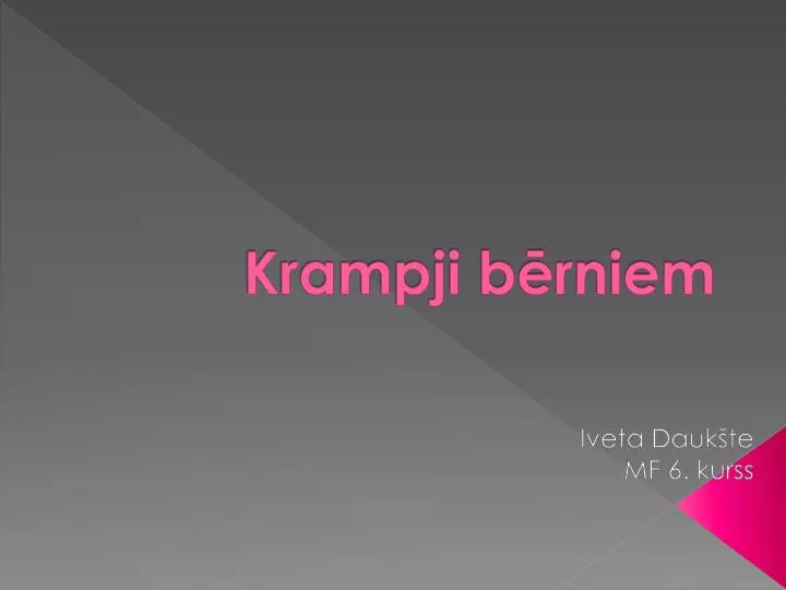 PPT - Krampji bērniem PowerPoint Presentation, free download - ID:854869