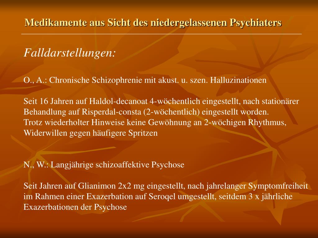 PPT - Medikamente aus Sicht des niedergelassenen Psychiaters PowerPoint ...