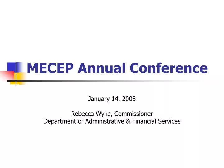 PPT - MECEP Annual Conference PowerPoint Presentation, free download ...