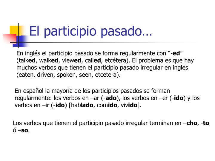 PPT - El participio pasado y la voz pasiva PowerPoint Presentation - ID ...