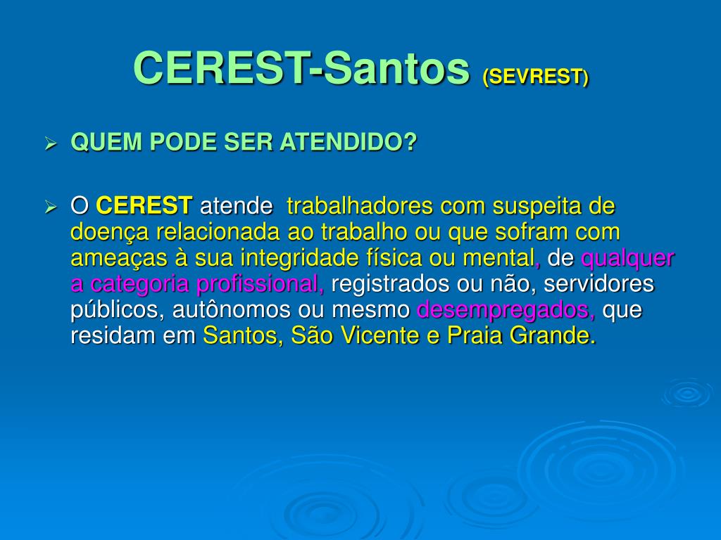 PPT - CEREST-Santos (SEVREST) Centro de Referência em Saúde do ...