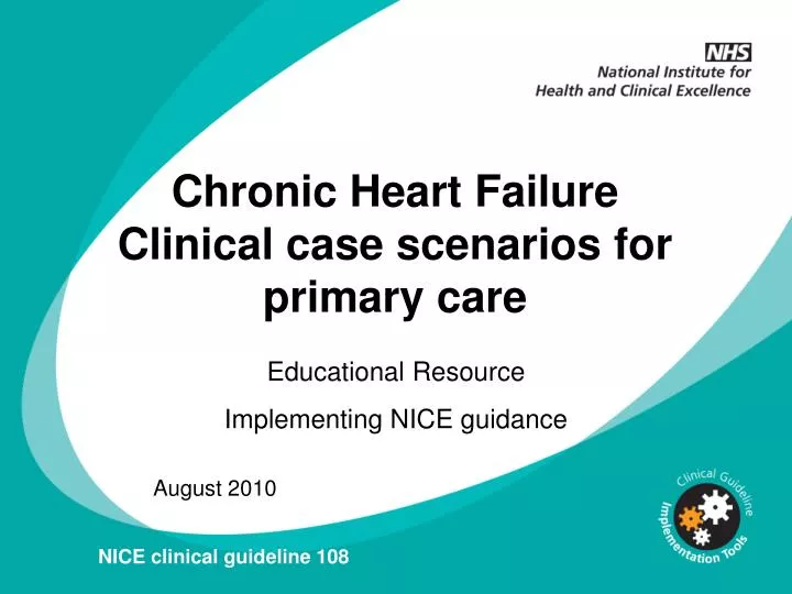 PPT - Chronic Heart Failure Clinical case scenarios for primary care ...