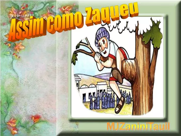 PPT - Assim como Zaqueu PowerPoint Presentation, free download - ID:855978