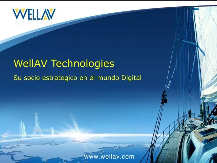 PPT - WellAV Technologies Su socio estrategico en el mundo Digital ...