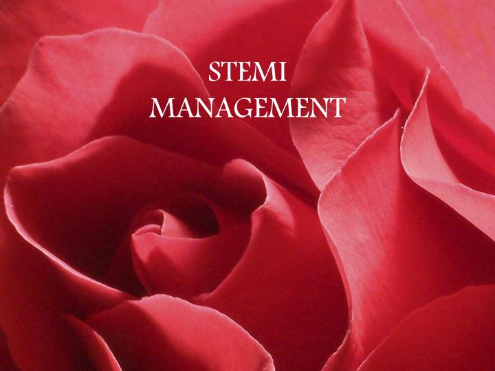 PPT - STEMI MANAGEMENT PowerPoint Presentation, free download - ID:858039