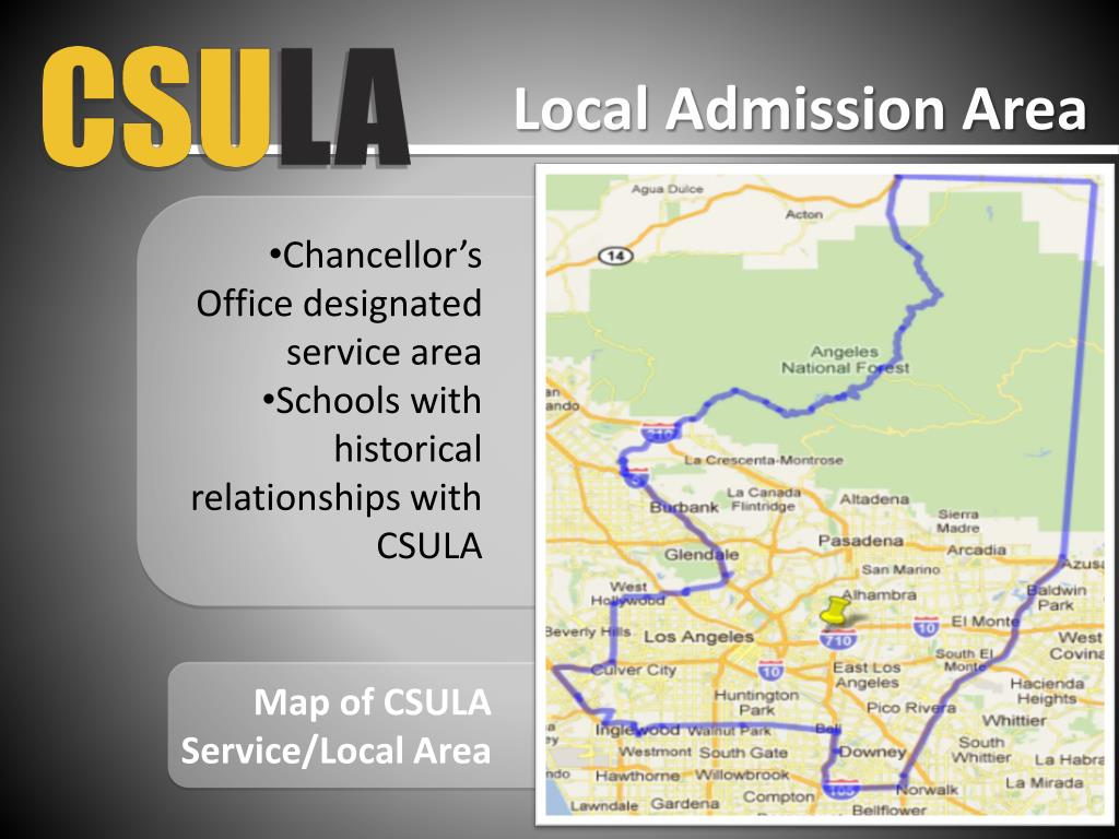 PPT - CSULA Office of Admissions and Recruitment admission@calstatela ...