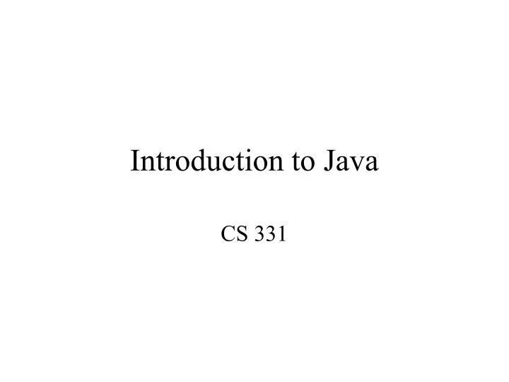 PPT - Introduction to Java PowerPoint Presentation, free download - ID ...