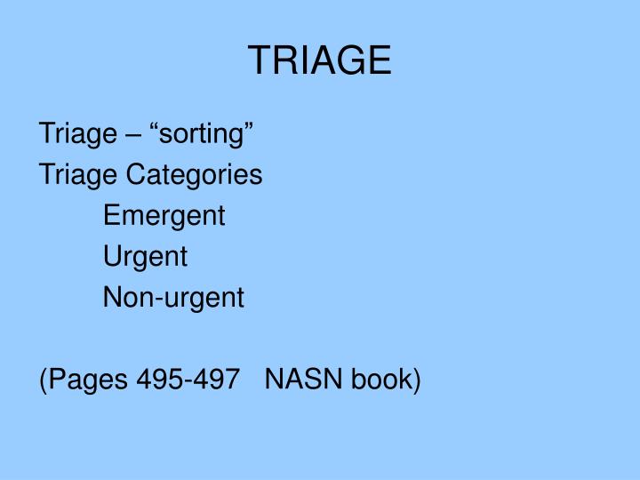 PPT - ASSESSMENT WITH TRIAGE PowerPoint Presentation - ID:859377