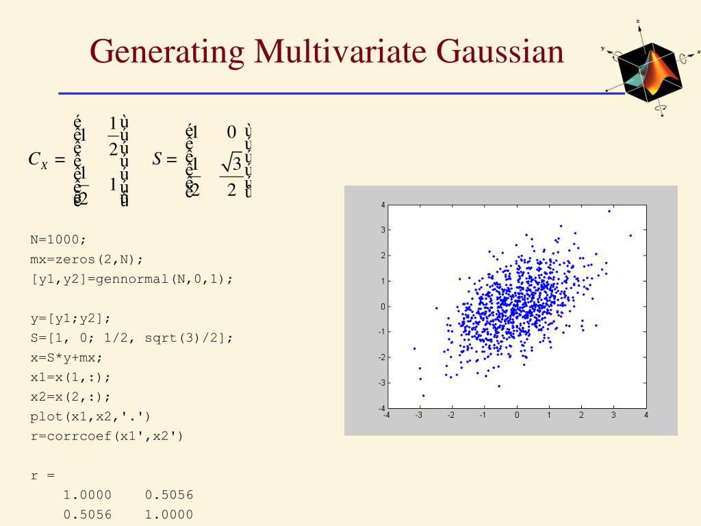 PPT - Generating Multivariate Gaussian PowerPoint Presentation, free ... PPT - Generating Multivariate Gaussian PowerPoint Presentation, free ...