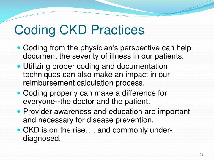 PPT - Chronic Kidney Disease and Coding Practices PowerPoint ...