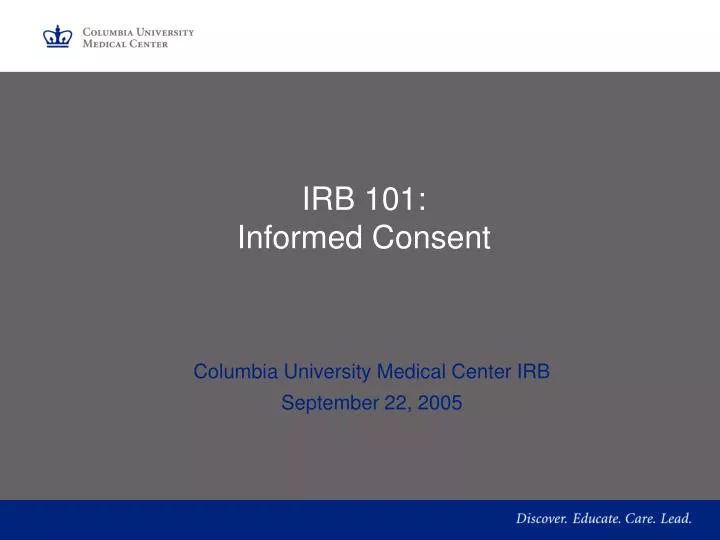 PPT - IRB 101: Informed Consent PowerPoint Presentation, free download ...