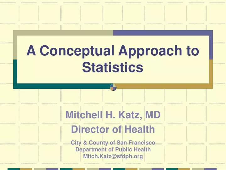 PPT - A Conceptual Approach to Statistics PowerPoint Presentation, free ...