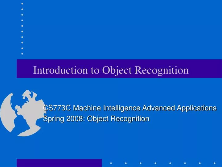Ppt Introduction To Object Recognition Powerpoint Presentation Free