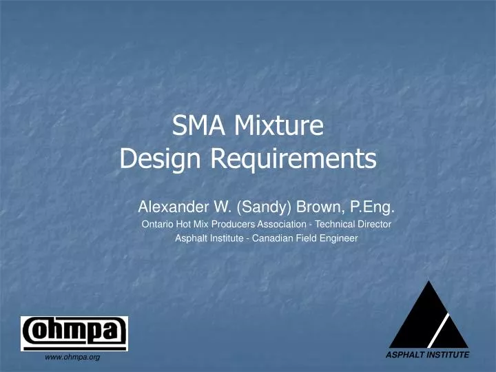 PPT - SMA Mixture Design Requirements PowerPoint Presentation, free ...