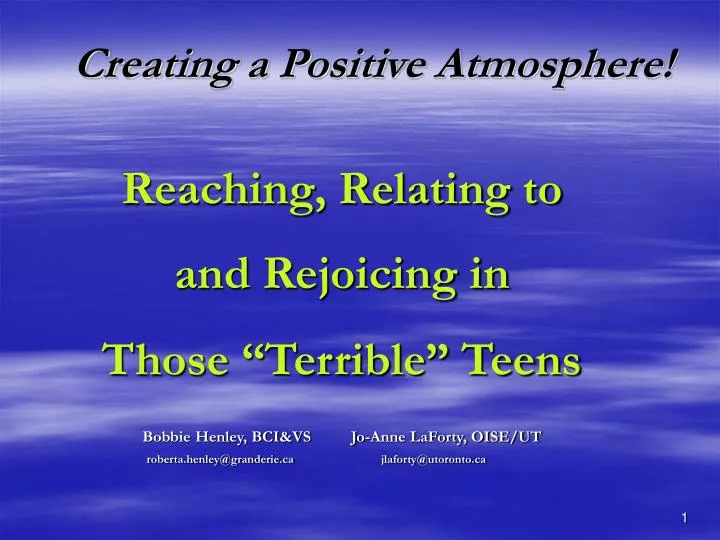 PPT - Creating a Positive Atmosphere! PowerPoint Presentation, free ...