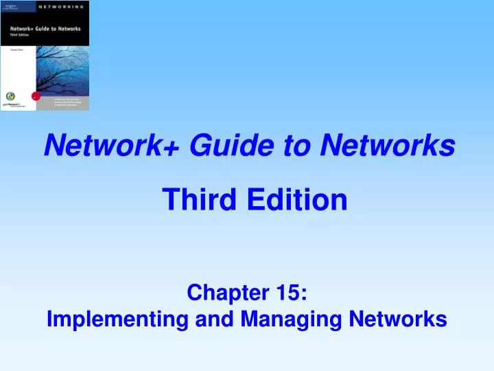 Ppt Chapter 15 Implementing And Managing Networks Powerpoint Presentation Id866851