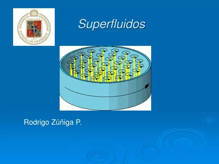 PPT - Superfluidos PowerPoint Presentation, free download - ID:868280