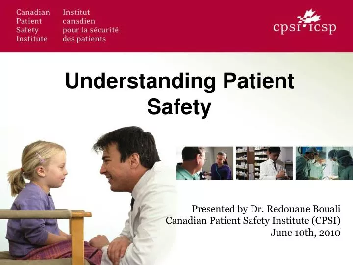 PPT - Understanding Patient Safety PowerPoint Presentation, free ...