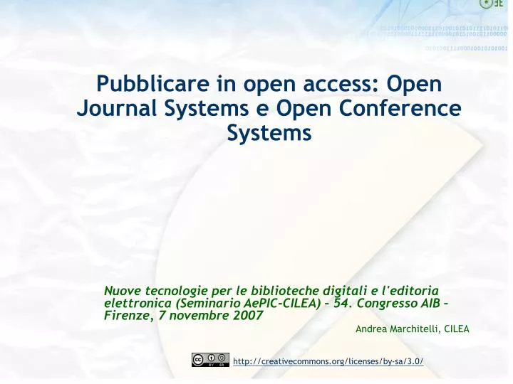 PPT - Pubblicare in open access: Open Journal Systems e Open Conference ...