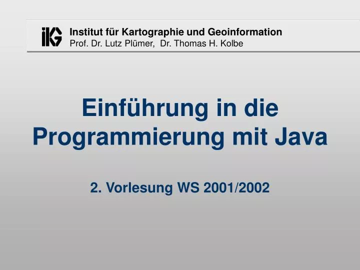 PPT - Einführung in die Programmierung mit Java PowerPoint Presentation ...