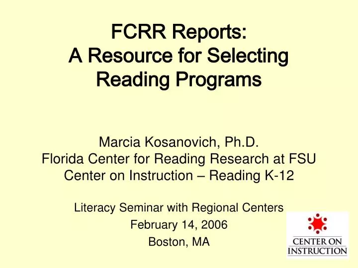 PPT - FCRR Reports: A Resource for Selecting Reading Programs ...