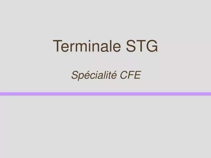 PPT - Terminale STG PowerPoint Presentation, free download - ID:870478