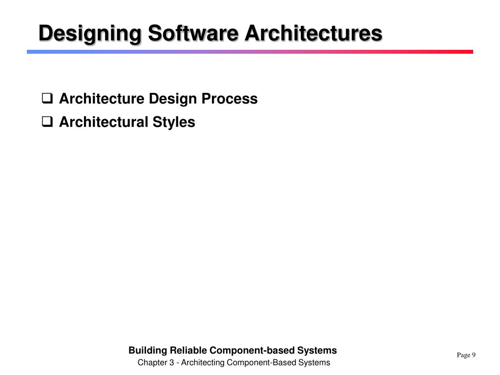 PPT - Chapter 3 Architecting Component-Based Systems PowerPoint Presentation - ID:870869