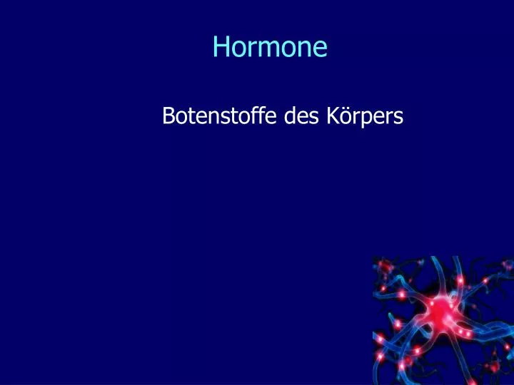 PPT - Hormone PowerPoint Presentation, free download - ID:872070