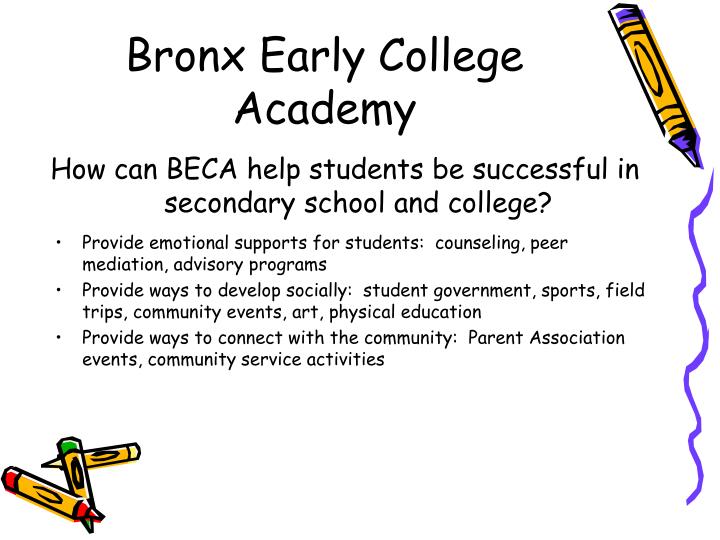 PPT - Bronx Early College Academy “Preparing ALL Students for College ...