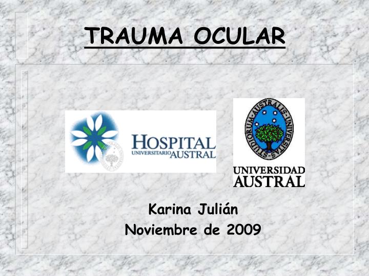 PPT - TRAUMA OCULAR PowerPoint Presentation, free download - ID:872430