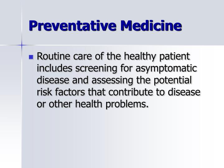 PPT - Preventative Medicine PowerPoint Presentation - ID:872723