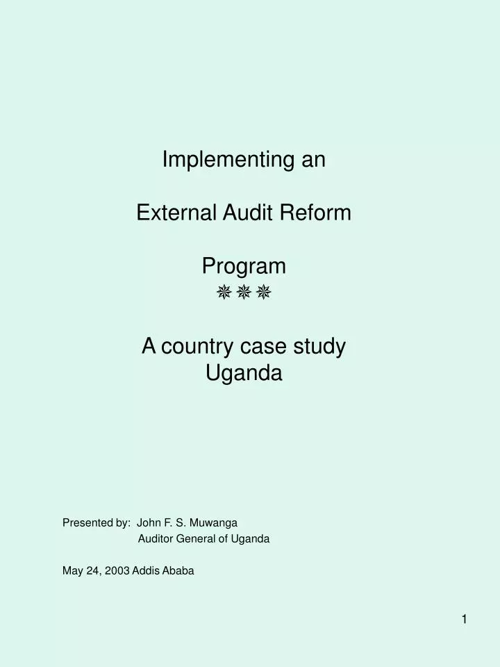 PPT - Implementing an External Audit Reform Program A country case ...