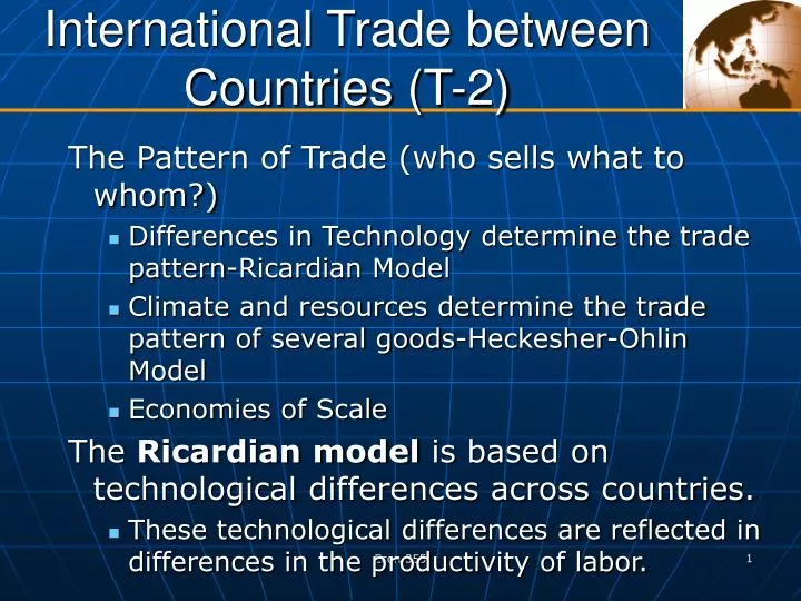 PPT - International Trade between Countries (T-2) PowerPoint ...