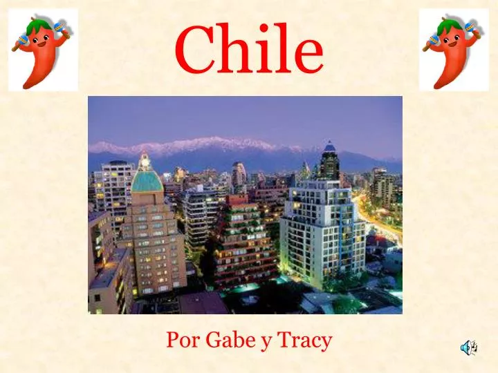 PPT - Chile PowerPoint Presentation, free download - ID:876099