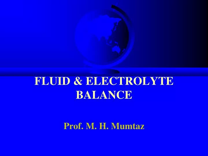 PPT - FLUID & ELECTROLYTE BALANCE PowerPoint Presentation, free ...