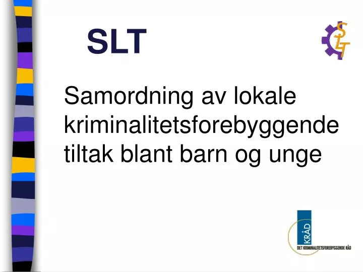 PPT - SLT PowerPoint Presentation, free download - ID:877421