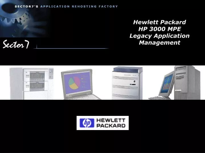 PPT - Hewlett Packard HP 3000 MPE Legacy Application Management ...