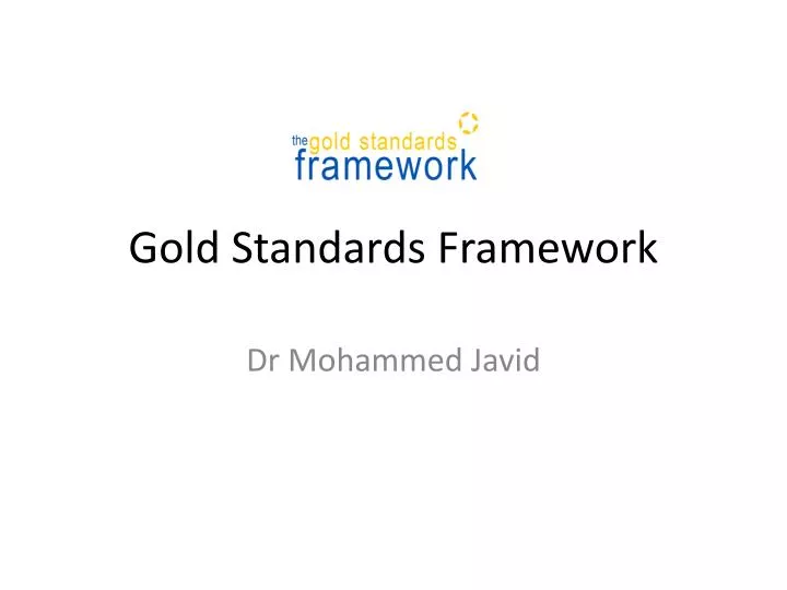 PPT - Gold Standards Framework PowerPoint Presentation, free download ...
