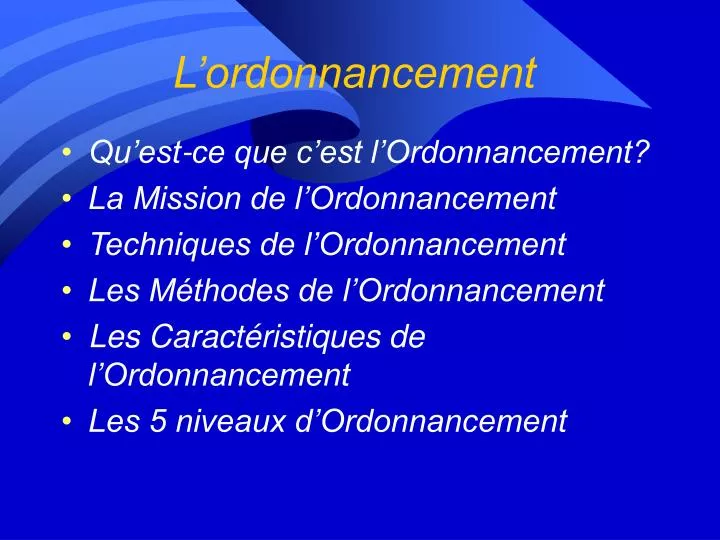 PPT - L’ordonnancement PowerPoint Presentation, free download - ID:879784