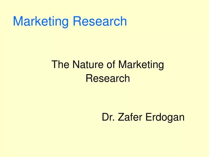PPT - Marketing Research PowerPoint Presentation, free download - ID:880386