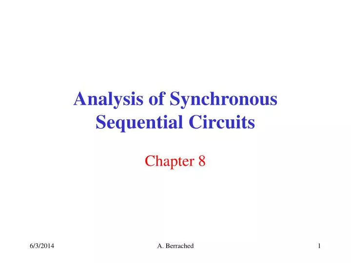 PPT - Analysis of Synchronous Sequential Circuits PowerPoint ...