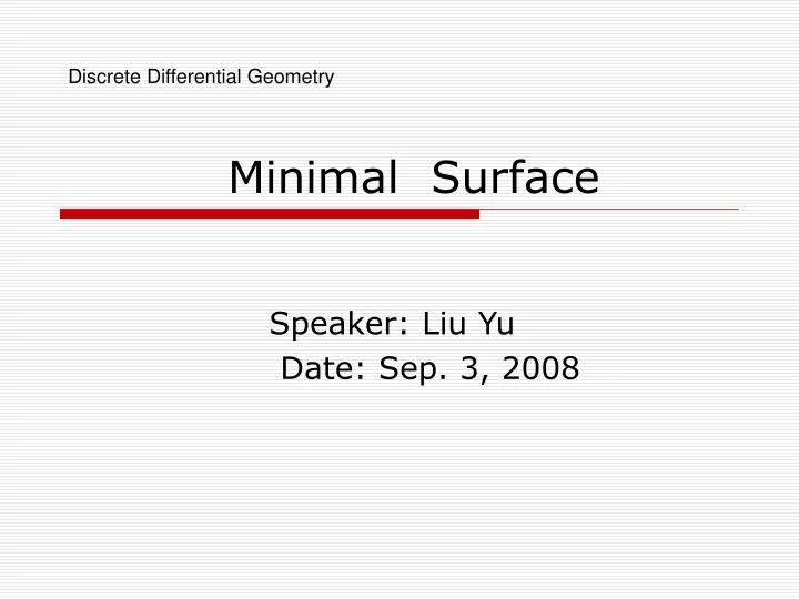 PPT - Minimal Surface PowerPoint Presentation, free download - ID:881982