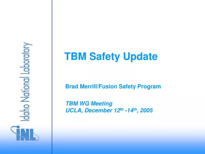 PPT - TBM Safety Update PowerPoint Presentation, free download - ID:883489